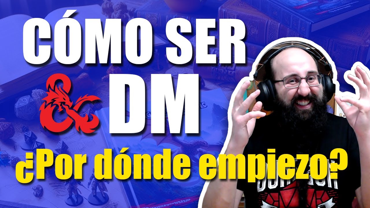 🧙‍♂️🎲 ¿Cómo ser DM? - Guía de Inicio Rápido para Dungeon Masters - YouTube