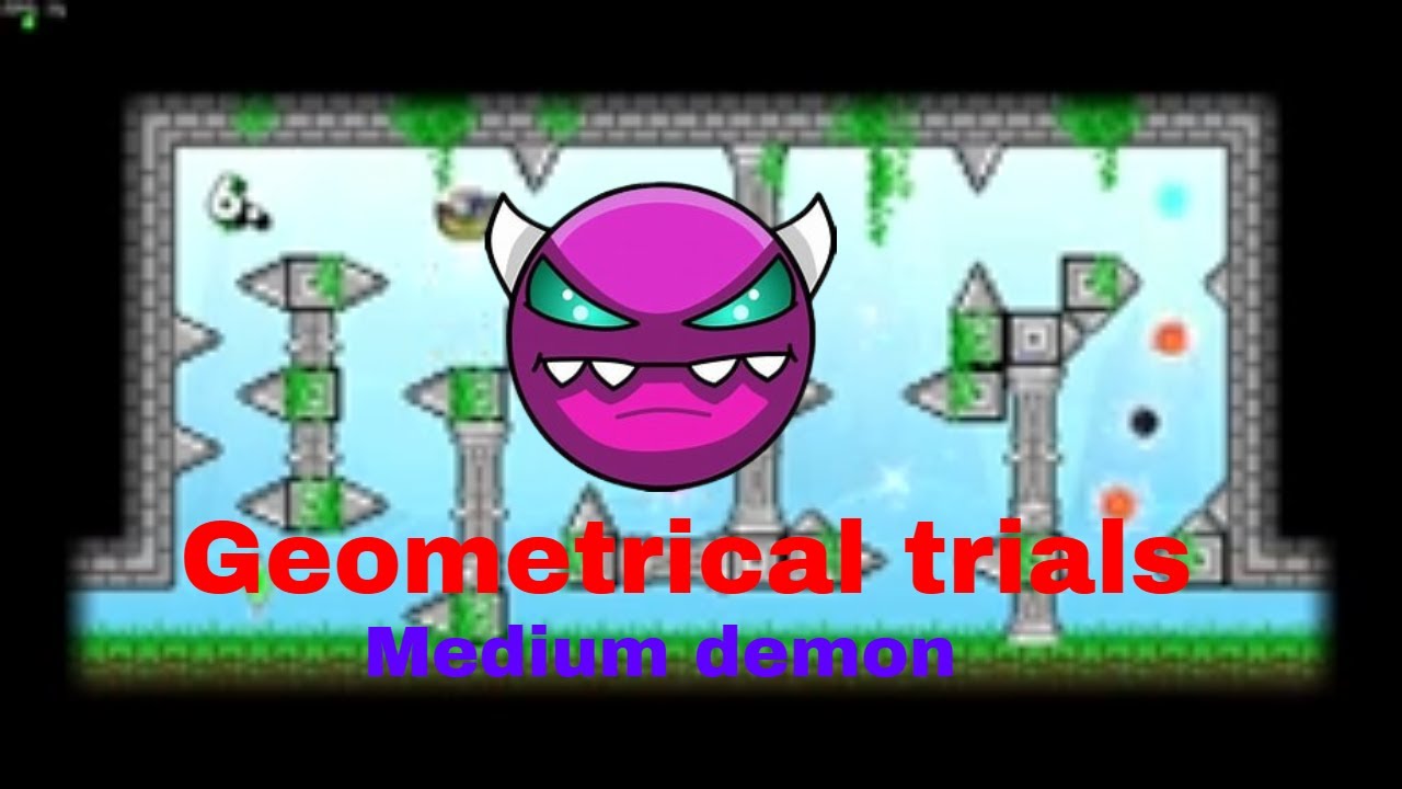 Geometry dash 2.2 | "Geometrical Trials" (14:17:120) - YouTube