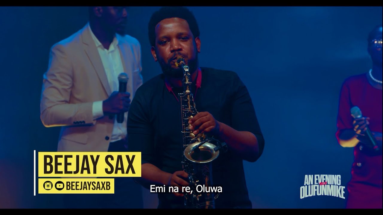 Amazing Ministration of Beejay Sax at An Evening With Olufunmike - YouTube