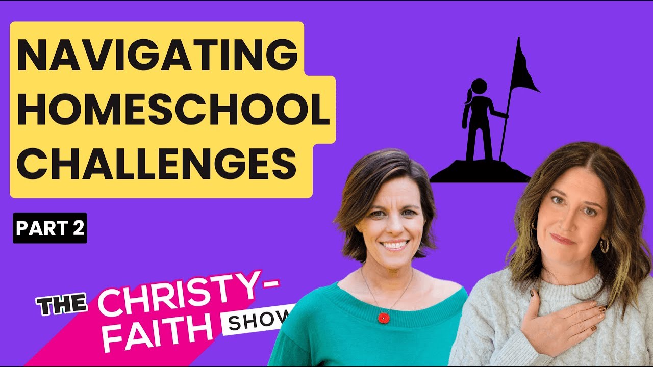 Navigating Homeschooling Challenges (Part 2 of 2) // Colleen Kessler ...
