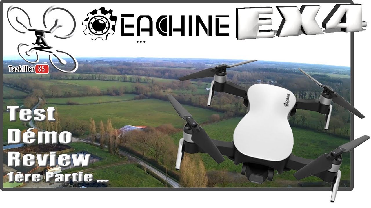 Eachine EX4 - Review Test Démo - Presque 1km de portée vidéo !!! - YouTube