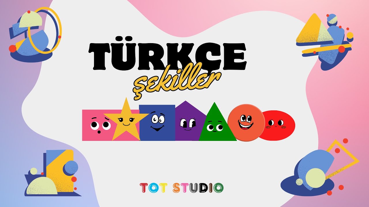 Çocuklar için Türkçe Şekiller | Turkish Shapes | Let's Learn Shapes ...
