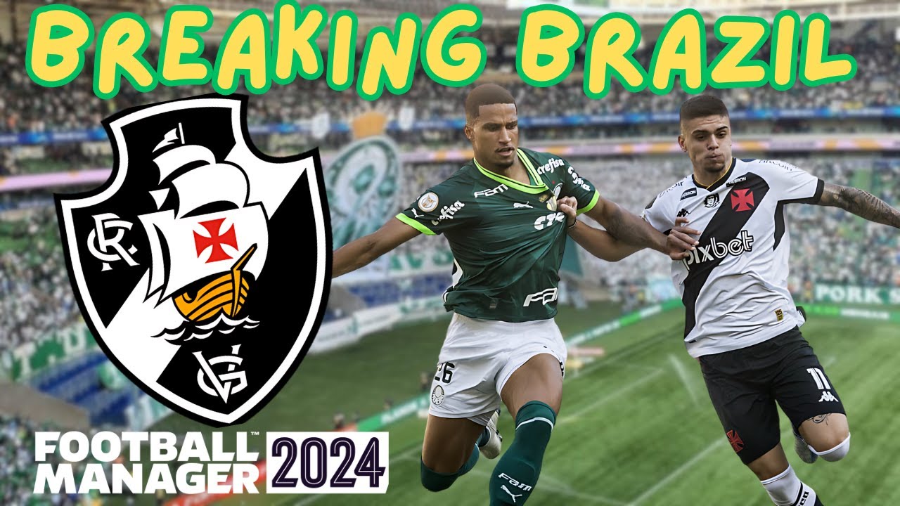 AWAY TO TITLE FAVOURITES | Season 2 Episode 3 - Breaking Brazil FM24 ...