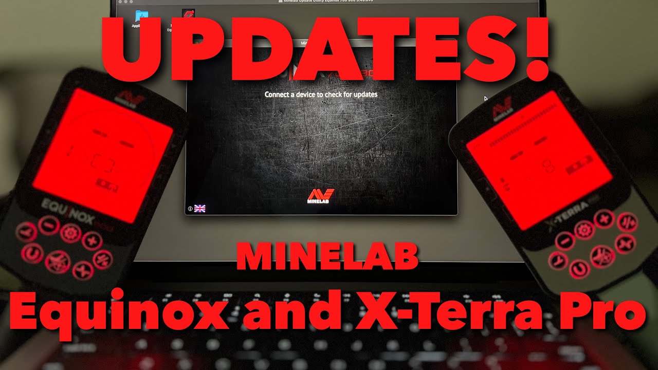 UPDATES for Minelab Equinox 900 and X-Terra Pro • PC and Mac ...