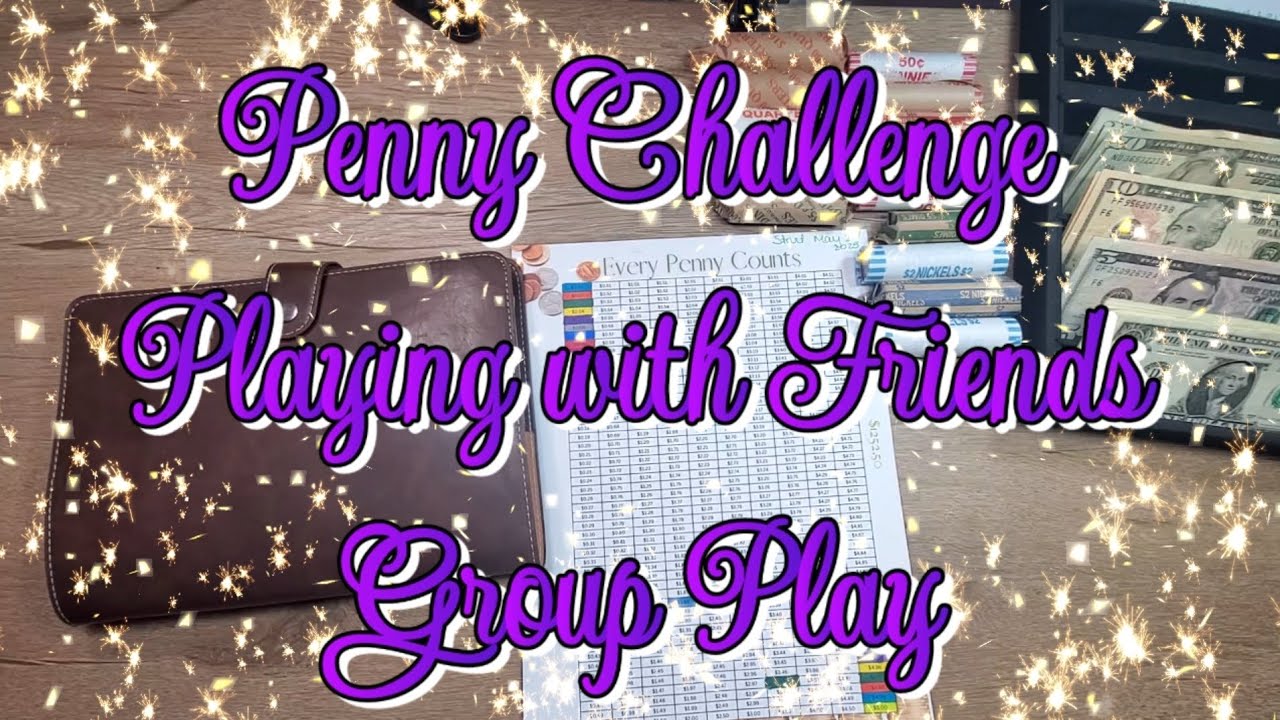 Group Play🌼 Penny Challenge 🌺 Playing with Friends🌻 Week 5 May - YouTube