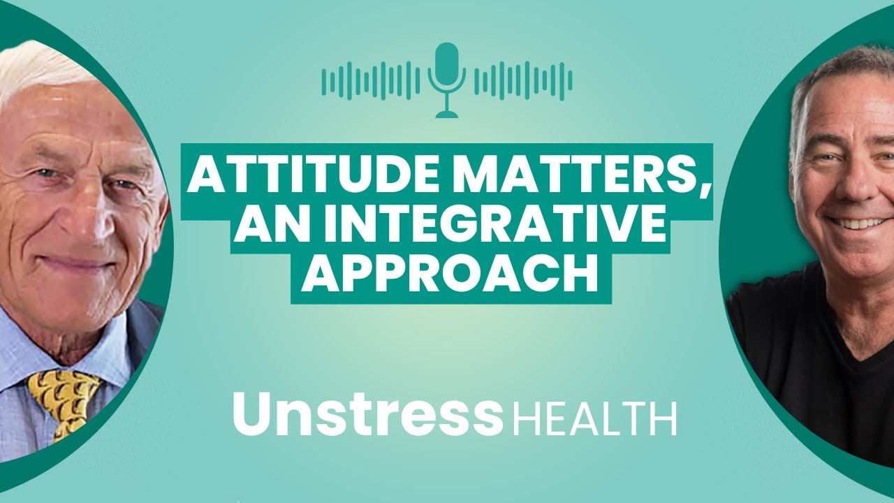 The Power of Attitude | Integrative Approach to Health & Wellness with ...