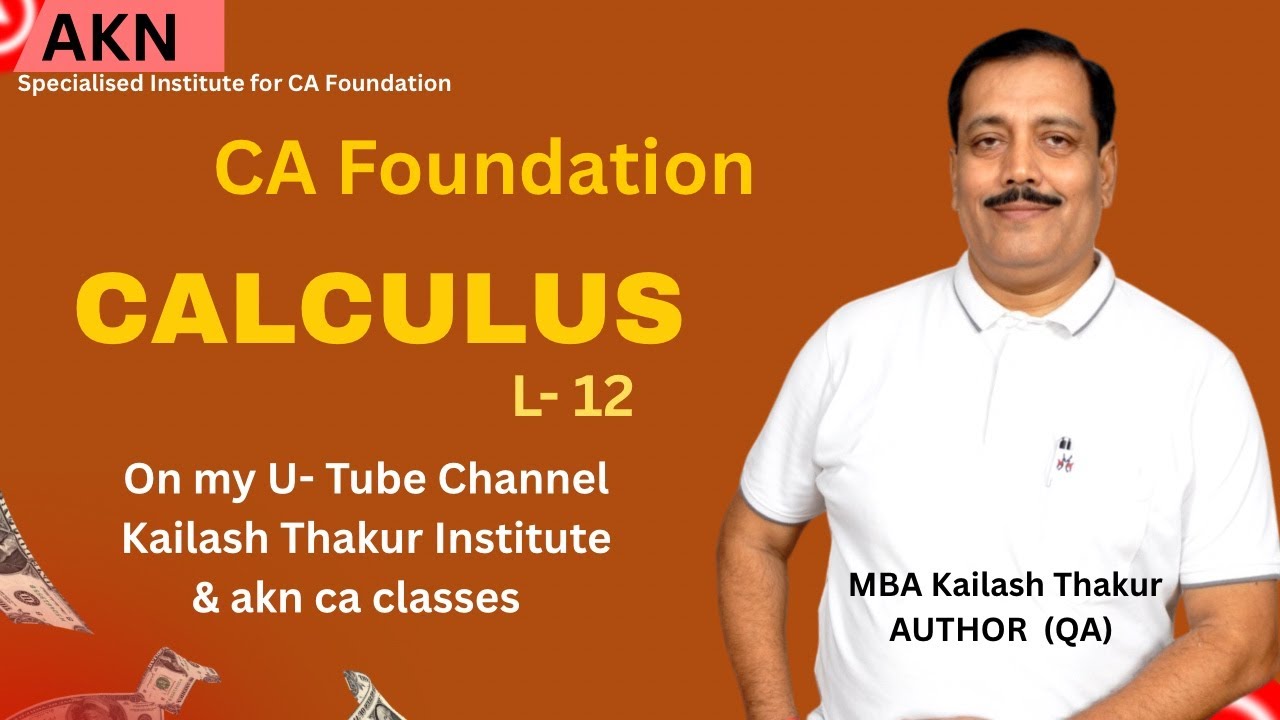 CALCULUS L-12 | CA FOUNDATION | SHORTCUT TRICKS | ALSO EASY FOR NON ...