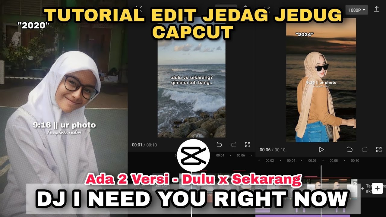 Tutorial Edit Jedag Jedug Capcut DJ I NEED YOU RIGHT NOW - YouTube