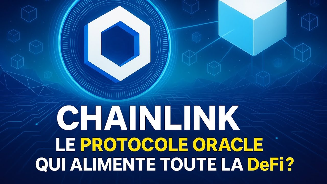 🔗 Chainlink : L’Oracle Qui Alimente Toute la DeFi - YouTube