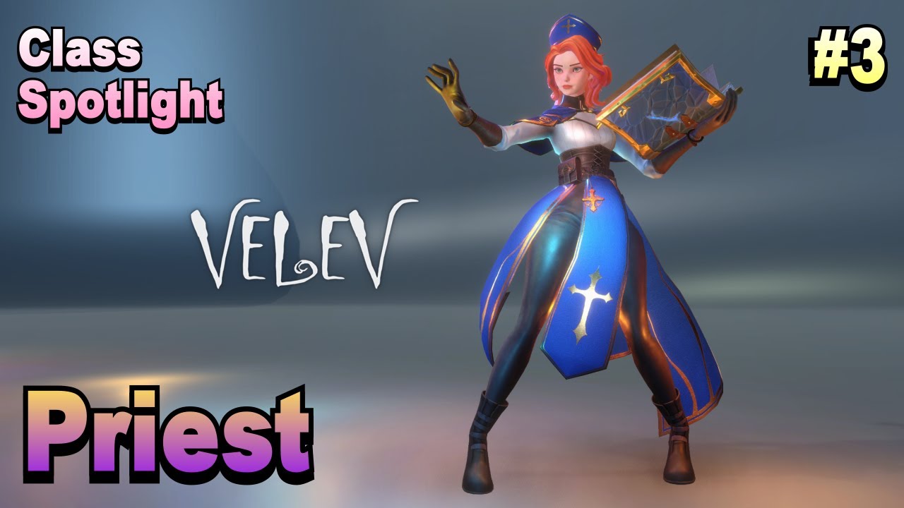 Priest Class Skill Showcase | Velev Steam Game - YouTube