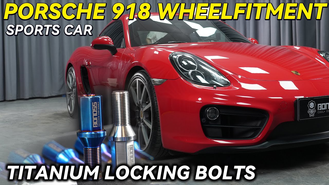 Porsche 918 Best Wheelfitment! | Titanium Locking Wheel Bolts Installed ...