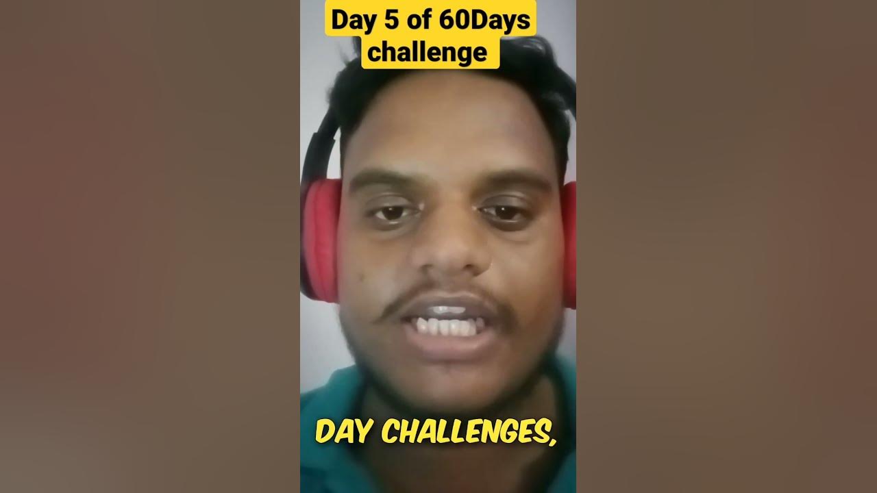 Day 5 Of 60 Days Challenge YouTube day-5-of-60-days-challenge-youtube