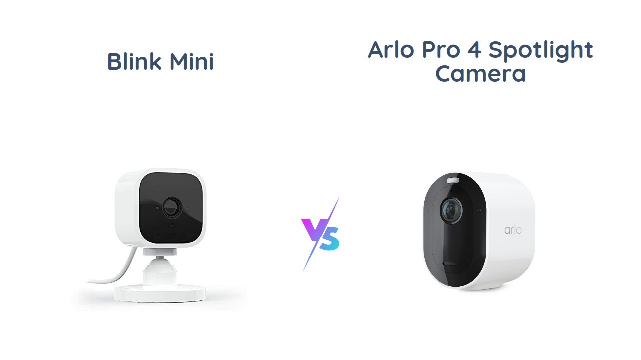 🎥 Blink Mini vs Arlo Pro 4: Best Indoor Security Camera Comparison ...