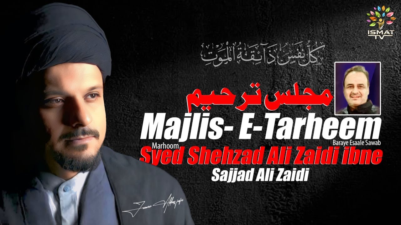 🔴Majlis-E-Tarheem | Marhoom Syed Shehzad Ali ibne Sajjad Ali Zaidi ...