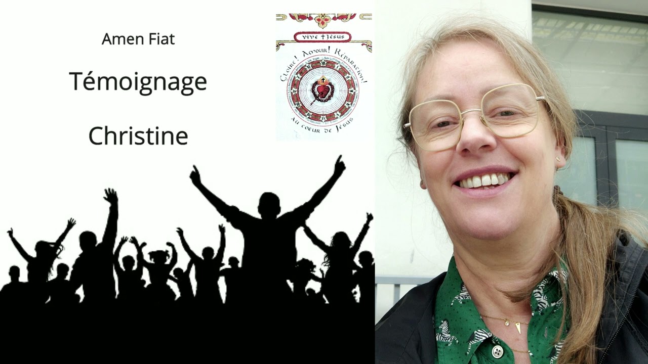 Témoignage Divine Volonté - 32 - Christine - YouTube