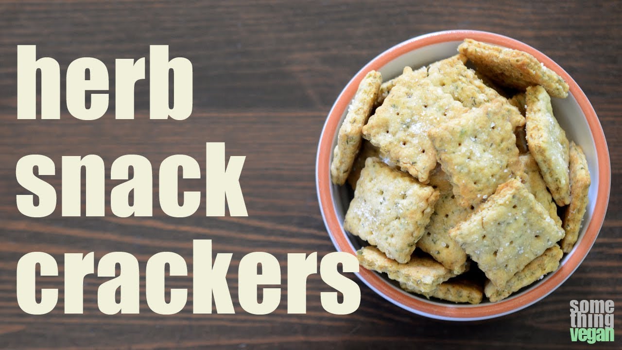herb snack crackers Something Vegan - YouTube