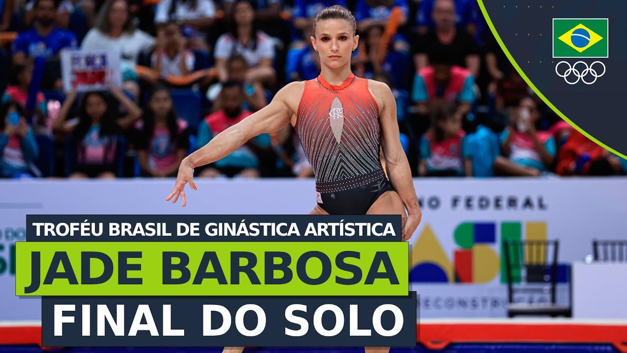 TROFÉU BRASIL DE GINÁSTICA ARTÍSTICA 2024 - Jade Barbosa se apresenta ...