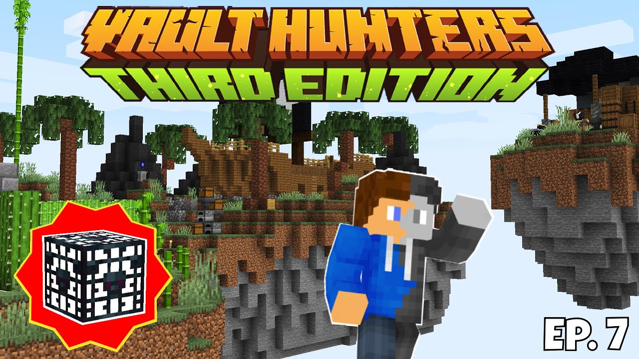 Vault Hunters 7 - Farms and Floating Islands! - YouTube