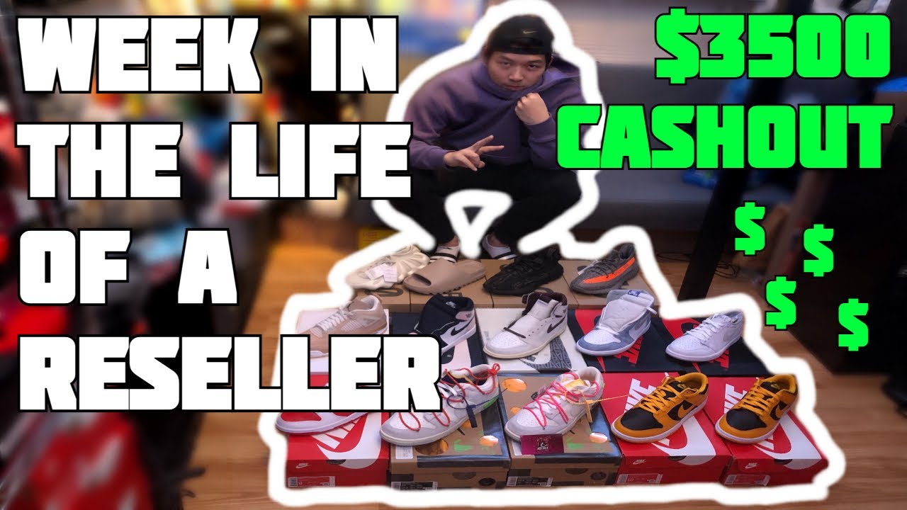 CASHING OUT $3500 ON A BUNCH OF HEAT! *Week In The Life Of A Sneaker ...
