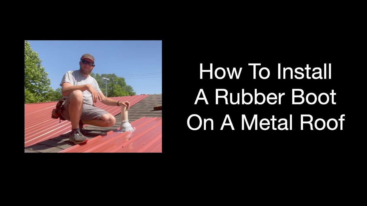 How to Insall a Rubber Boot on a metal roof - YouTube