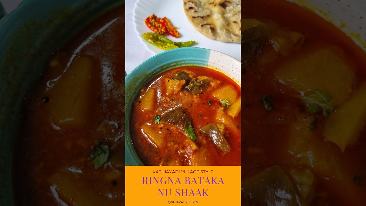 Kathiyawadi Village Style Ringan Bataka nu Shaak #recipe Eggplant ...