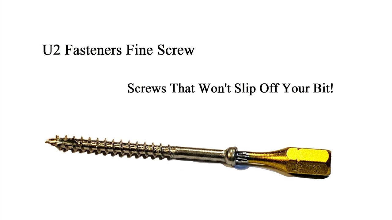 U2 Fasteners Fine Screw, Screws That Won't Slip off the U2 Bit! - YouTube