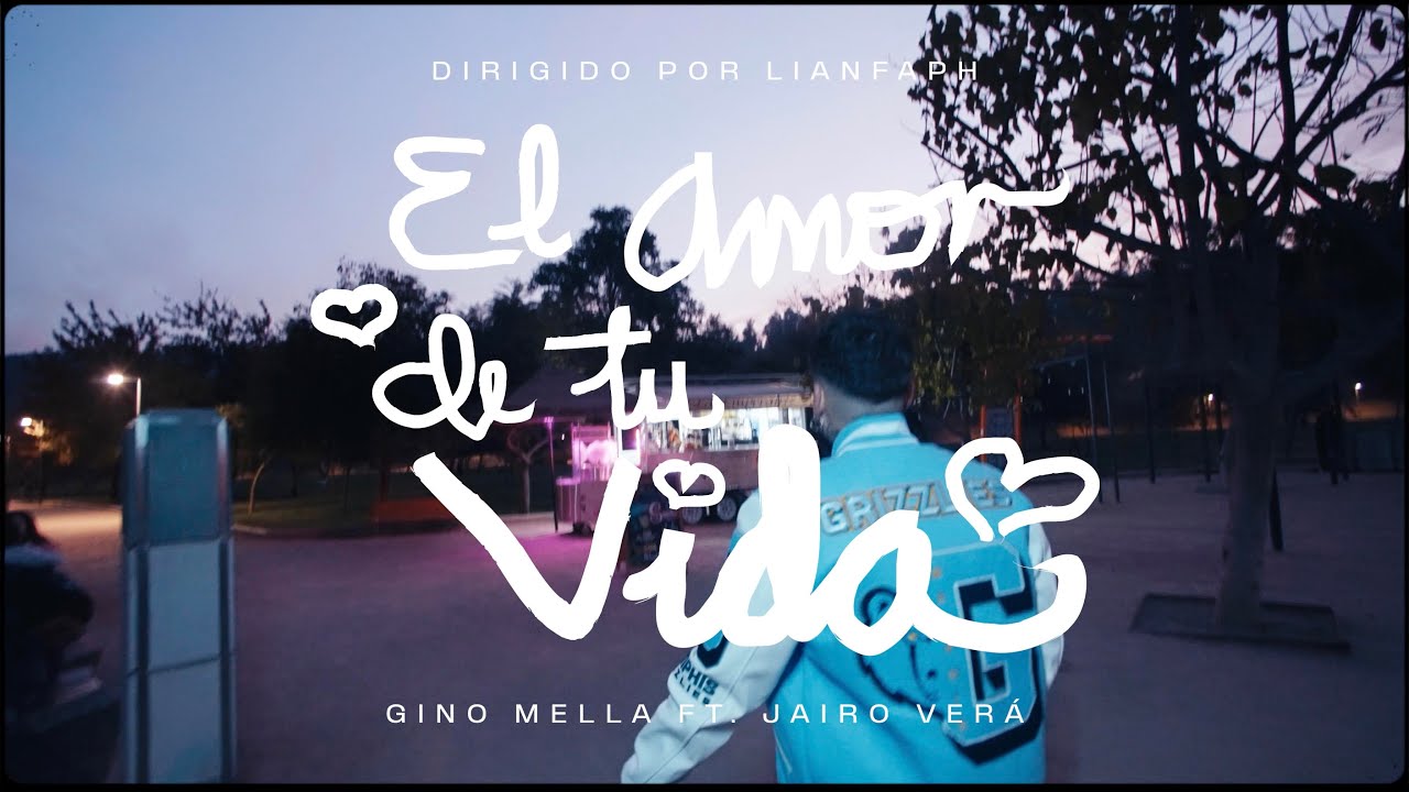 GINO MELLA - EL AMOR DE TU VIDA FT JAIRO VERA, BEST - YouTube Music