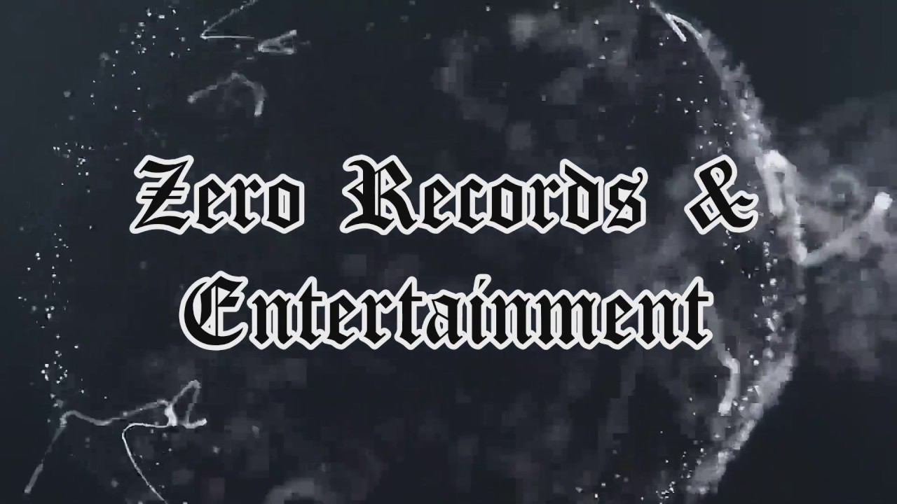 Zero Records & Entertainment Official Intro - YouTube
