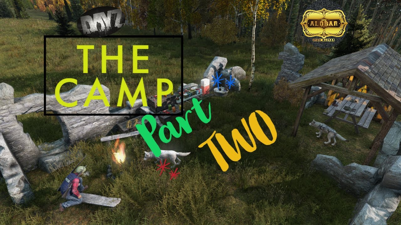 DayZ - "The Camp" - Part 2 - Building Supplies XBOX PS4 PS5 - YouTube