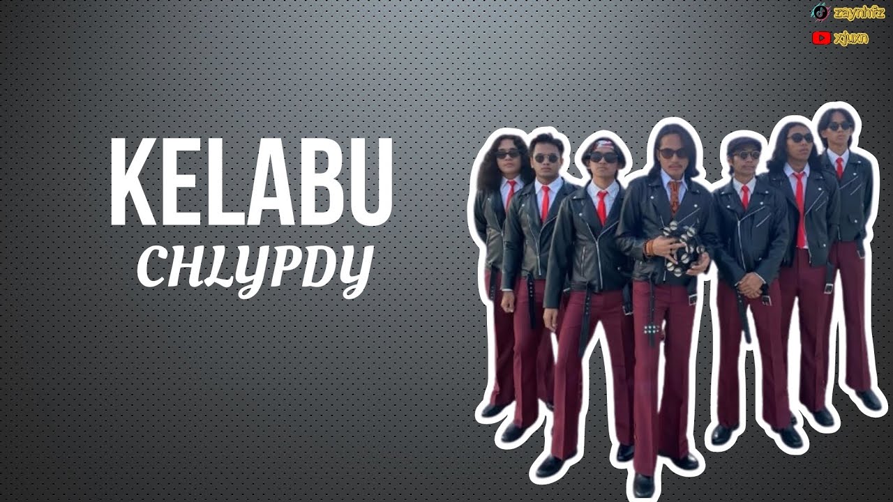 CHLYPDY - Kelabu 2024 (Lyrics) - YouTube