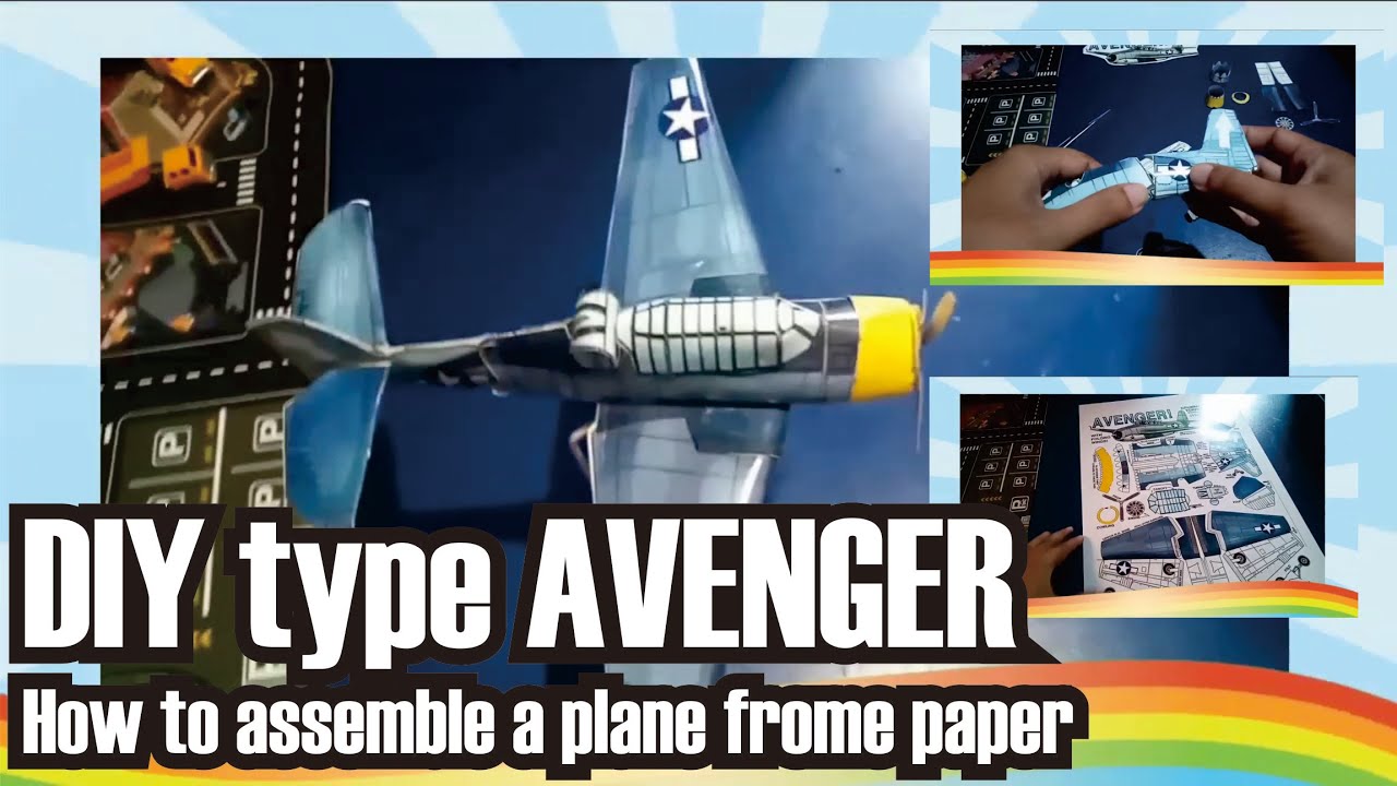 DIY type AVENGER How to assemble a plane frome paper - YouTube