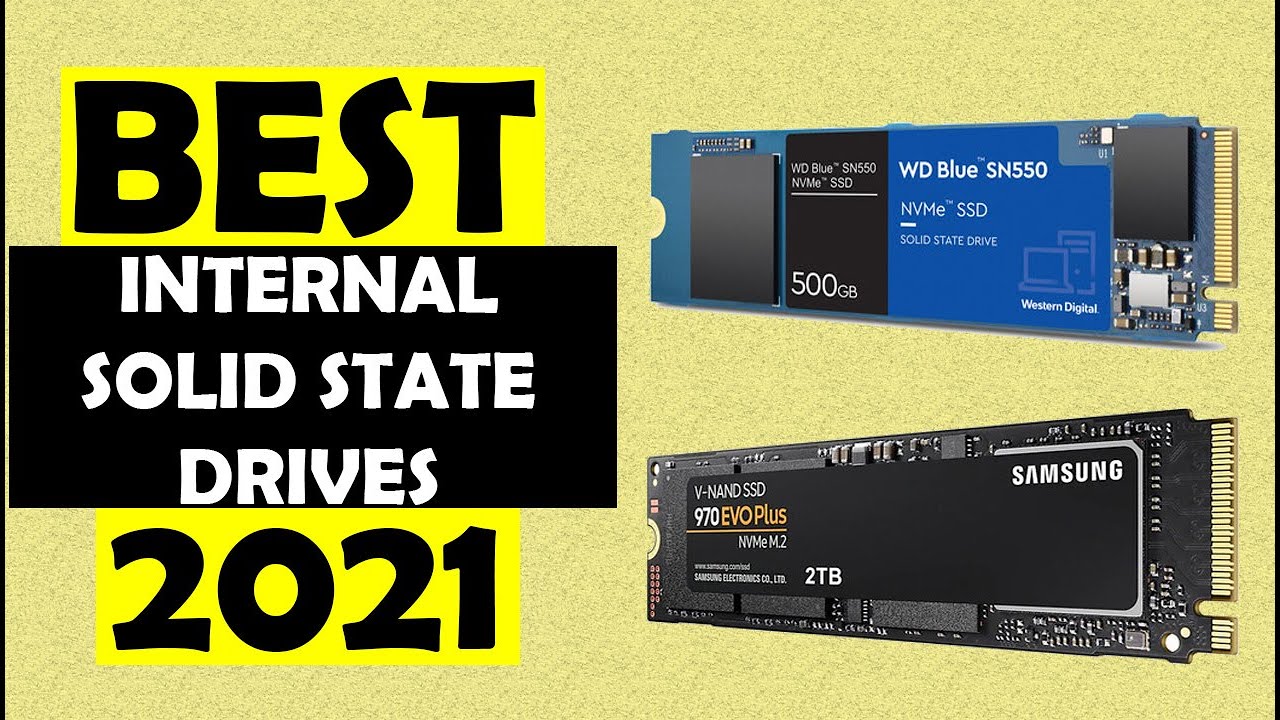 TOP 05: Best Internal Solid State Drives of 2021 - Buying Guide - YouTube
