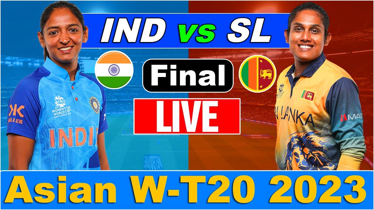 live-indw-vs-slw-final-asian-w-t20-2023-india-women-vs-sri-lanka