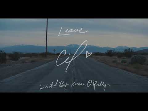 Cil - Leave (One Shot Video)