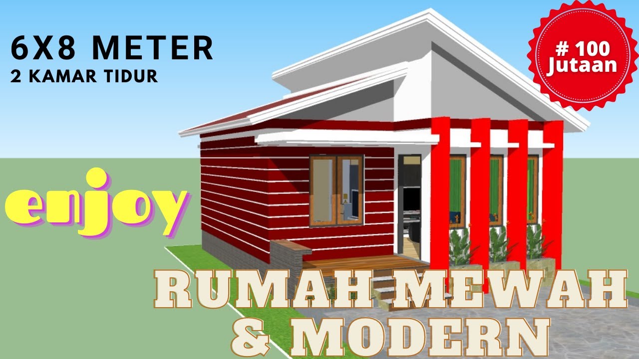 Desain Rumah Minimalis 6x8 Meter | 2 Kamar Tidur | 100 Jutaan - YouTube