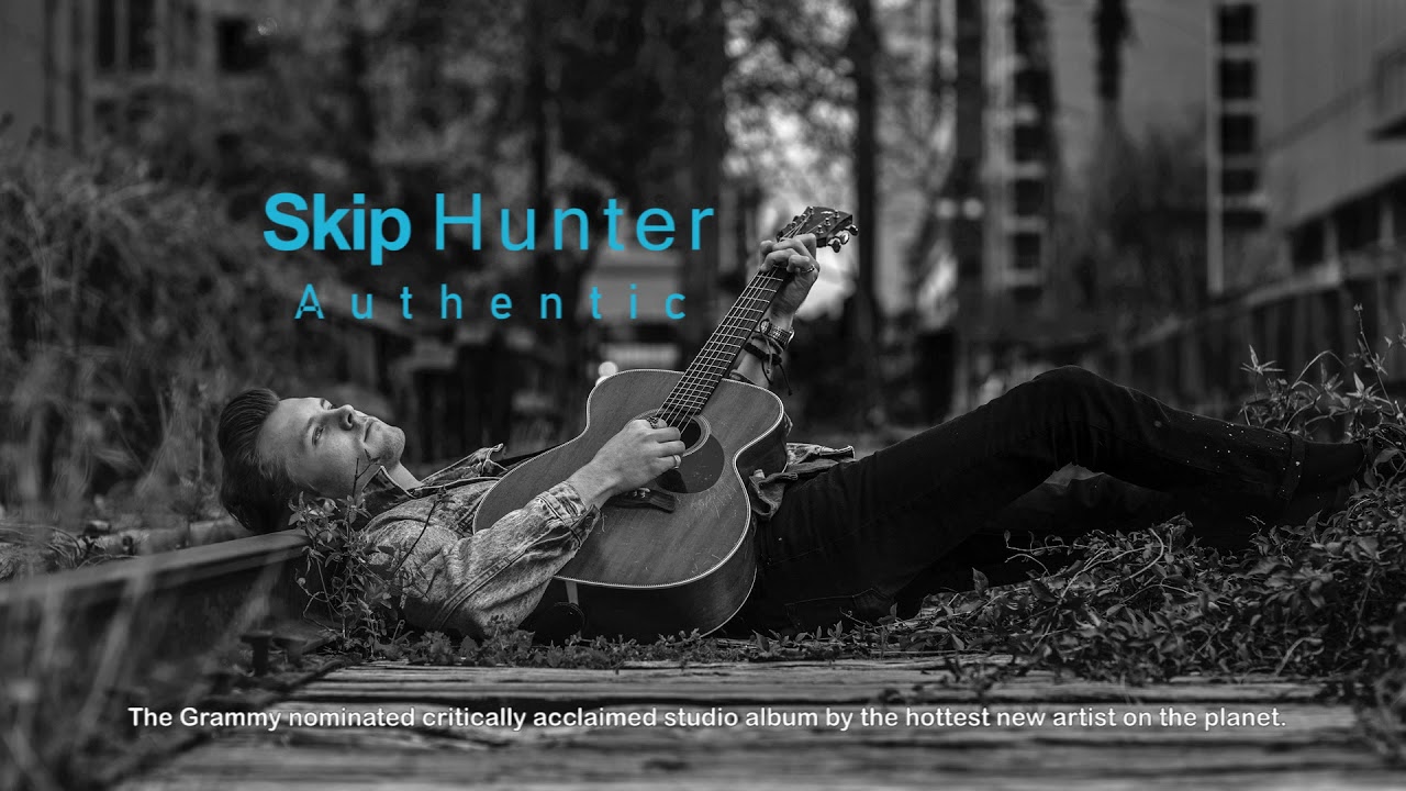 Skip Hunter - Authentic - Flashback - YouTube