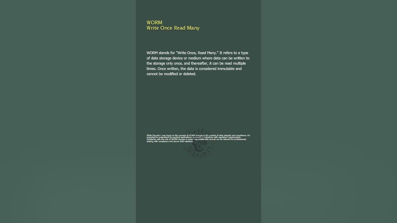 WORM - Write Once Read Many - Security+ - YouTube