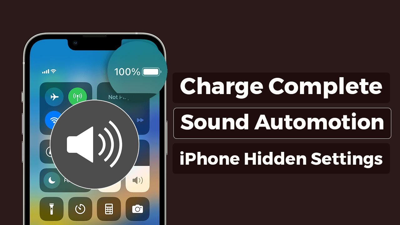 iPhone Charge Complete Sound Automation Hidden Settings | Apple info ...