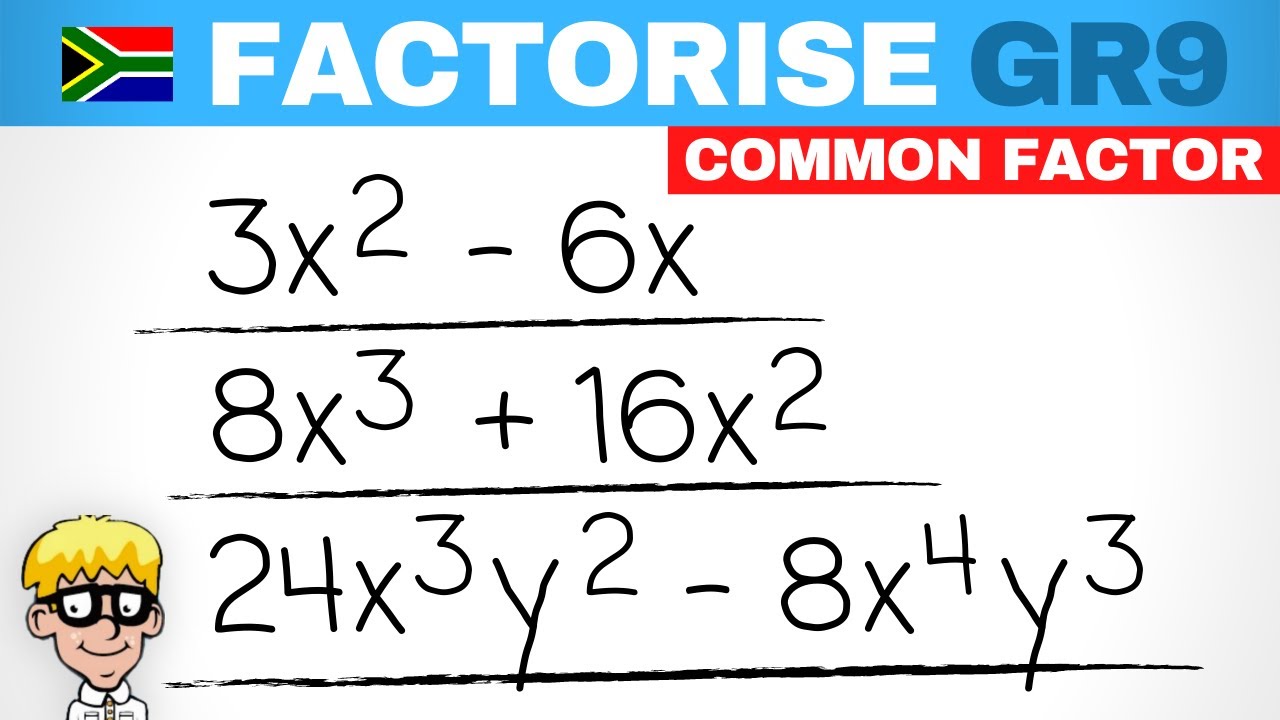 Gr 9 Factorisation: Common Factor Practice - YouTube
