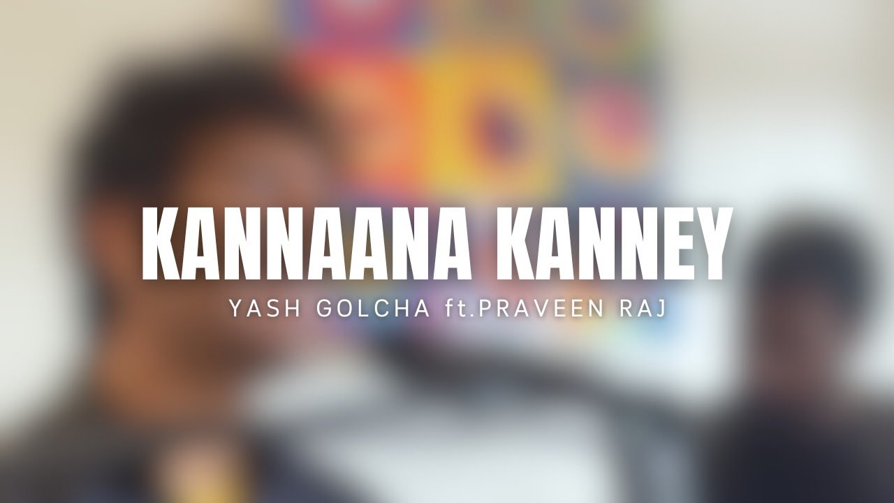 Kannaana Kanney | Cover | Unplugged | Shorts | Yash Golcha ft ...