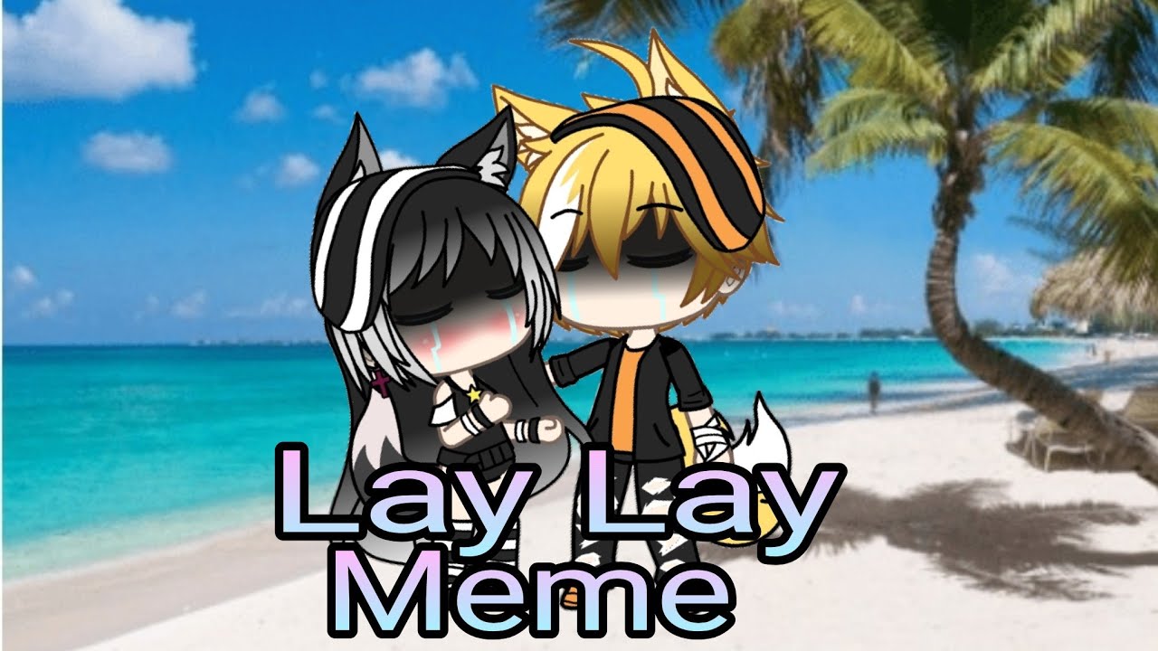 Lay Lay 《Meme Original》 - YouTube