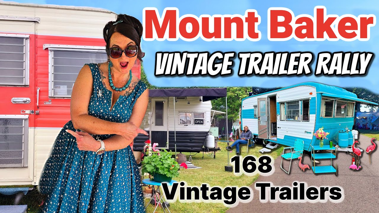 Giant Vintage Trailer Rally [Mt Baker] 168 Mid Century Campers Caravans ...