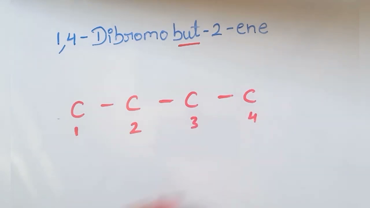 Draw the structure for 1,4-Dibromo but-2-ene - YouTube