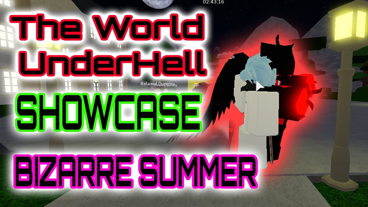The World UnderHell Showcase in A Bizarre Summer | roblox showcase ...