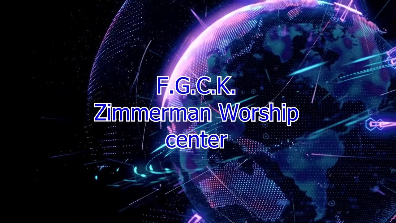 FGCK Zimmerman Worship Center - YouTube
