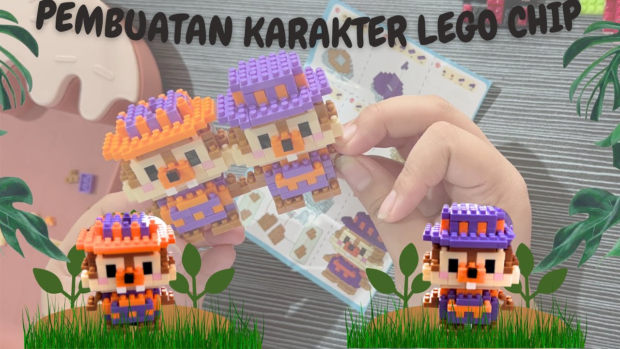 PEMBUATAN NANO BRICKS LEGO KARAKTER CHIP - YouTube