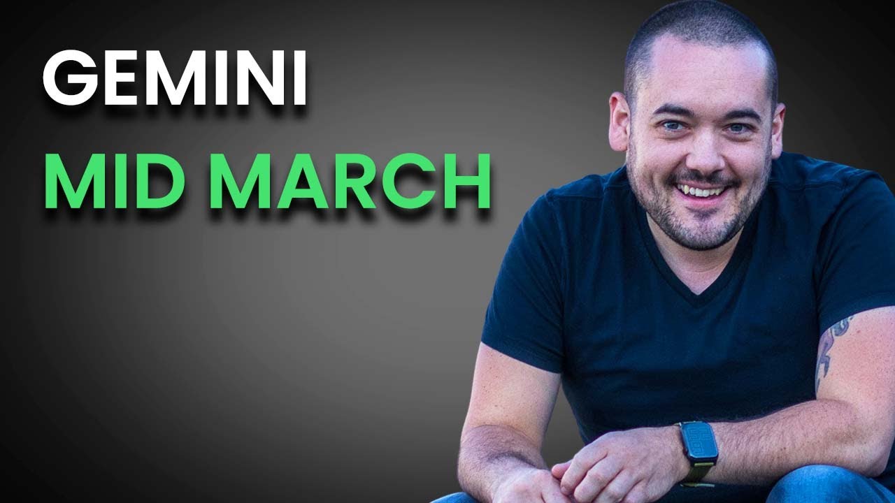 Gemini Major Success On The Horizon! Mid March - YouTube