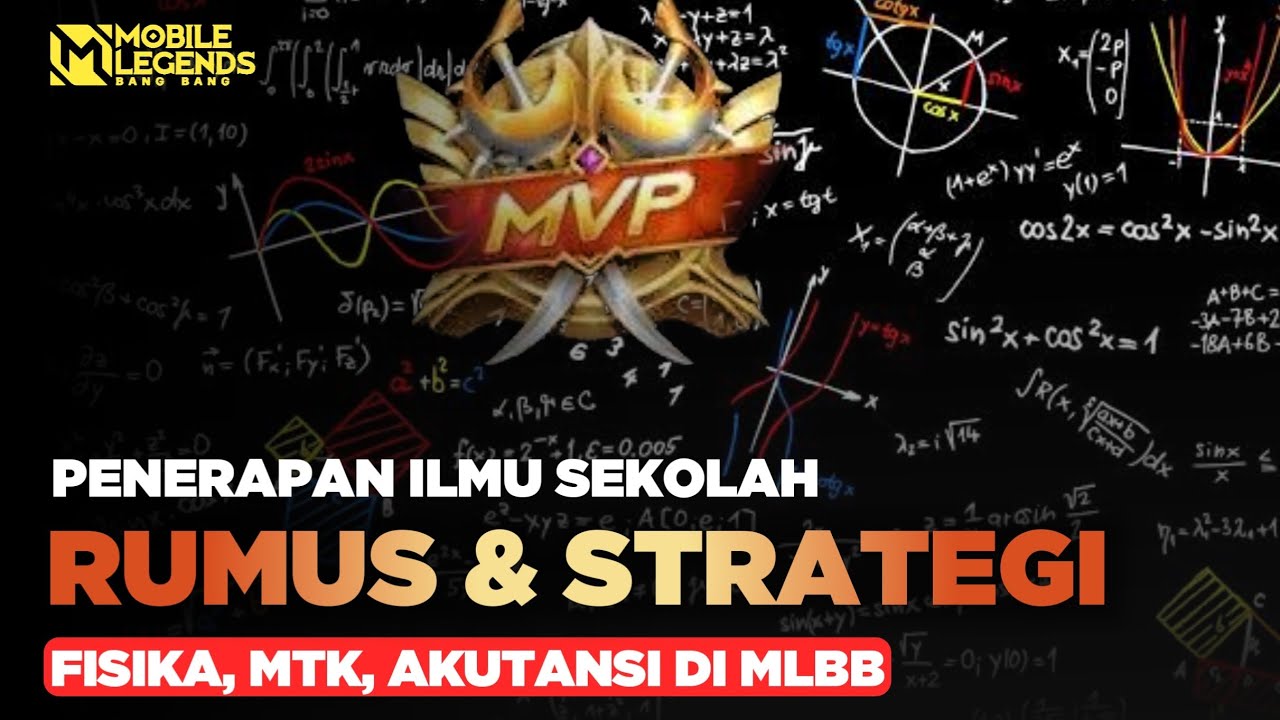 Saat Ilmu Sekolah Di Terapkan di MLBB! Rumus & Strategi! - YouTube