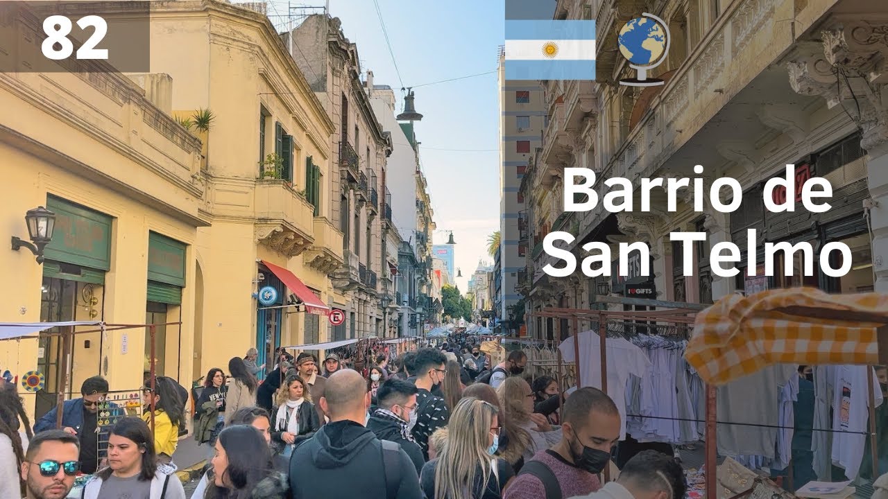 SAN TELMO, el Barrio más turístico de BUENOS AIRES | ARGENTINA - YouTube