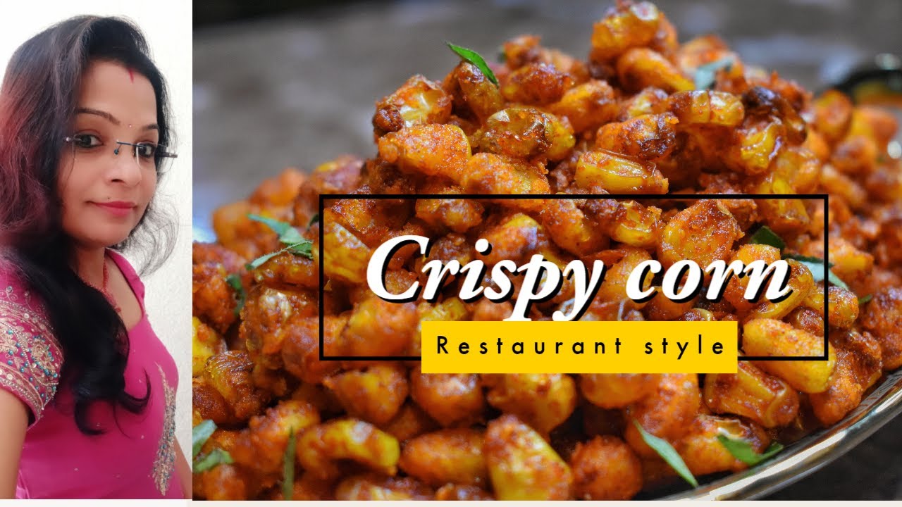 DELICIOUS | CRISPY CORN FRY | barbeque nation style | crunchy and ...